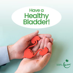 Have A Healthy Bladder | So Sure Bladder Leakage and Incontinence Pads